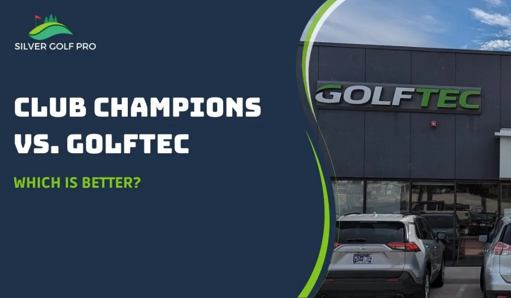 Club Champions vs. GolfTec - Silver Golf Pro